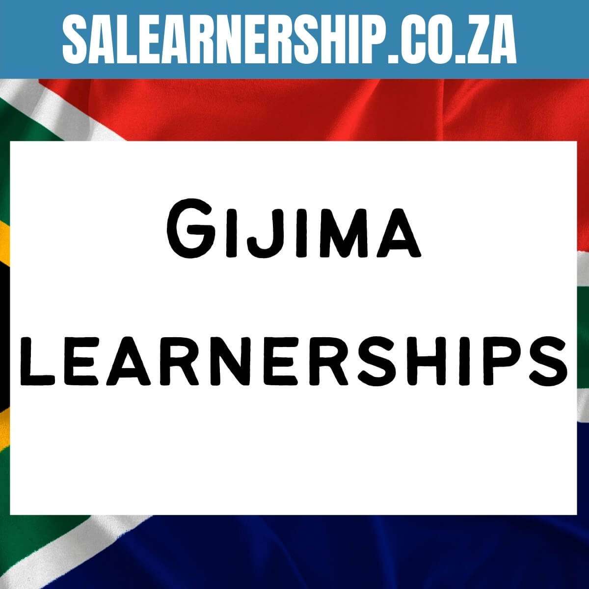 Gijima Learnerships 2023-2024